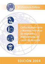 El Proyecto Esfera: carta humanitaria y normas mínimas de respuesta ...